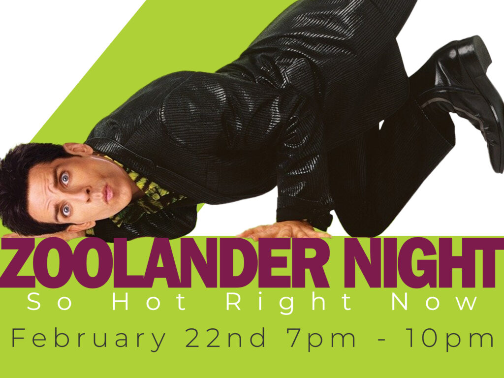 ZOOLANDER Night: So Hot Right Now - Mississippi River Distilling Company