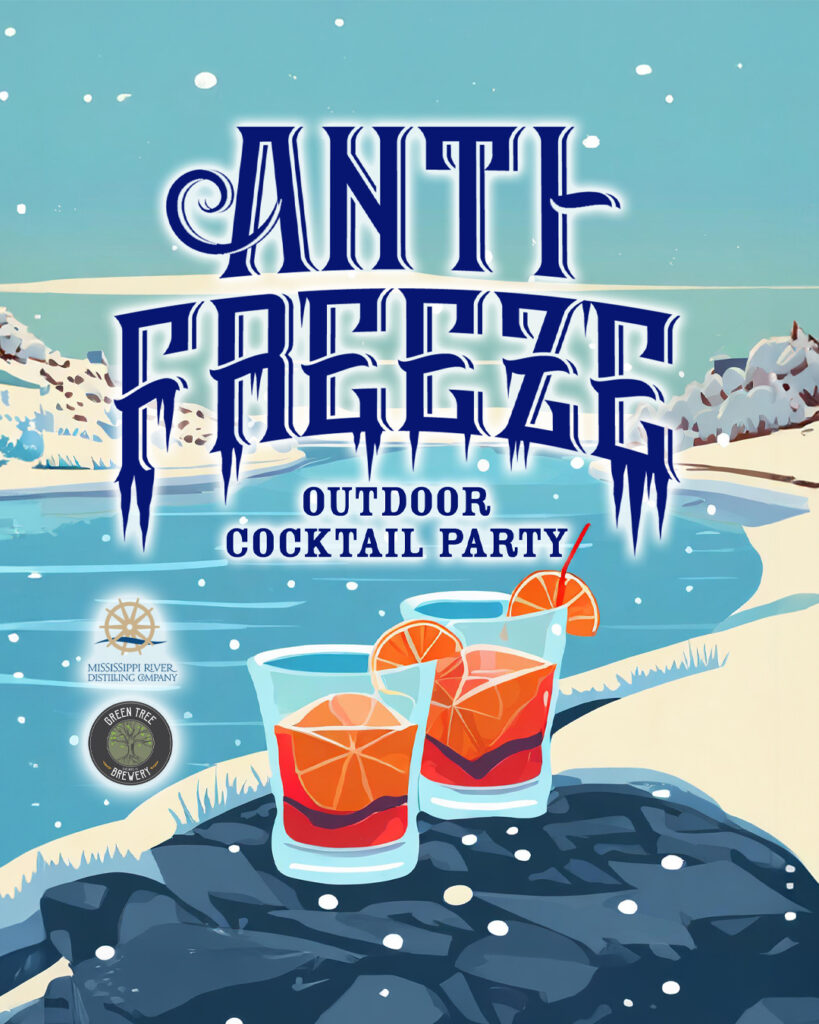 Antifreeze Outdoor Cocktail Party 2026 - Mississippi River Distilling ...
